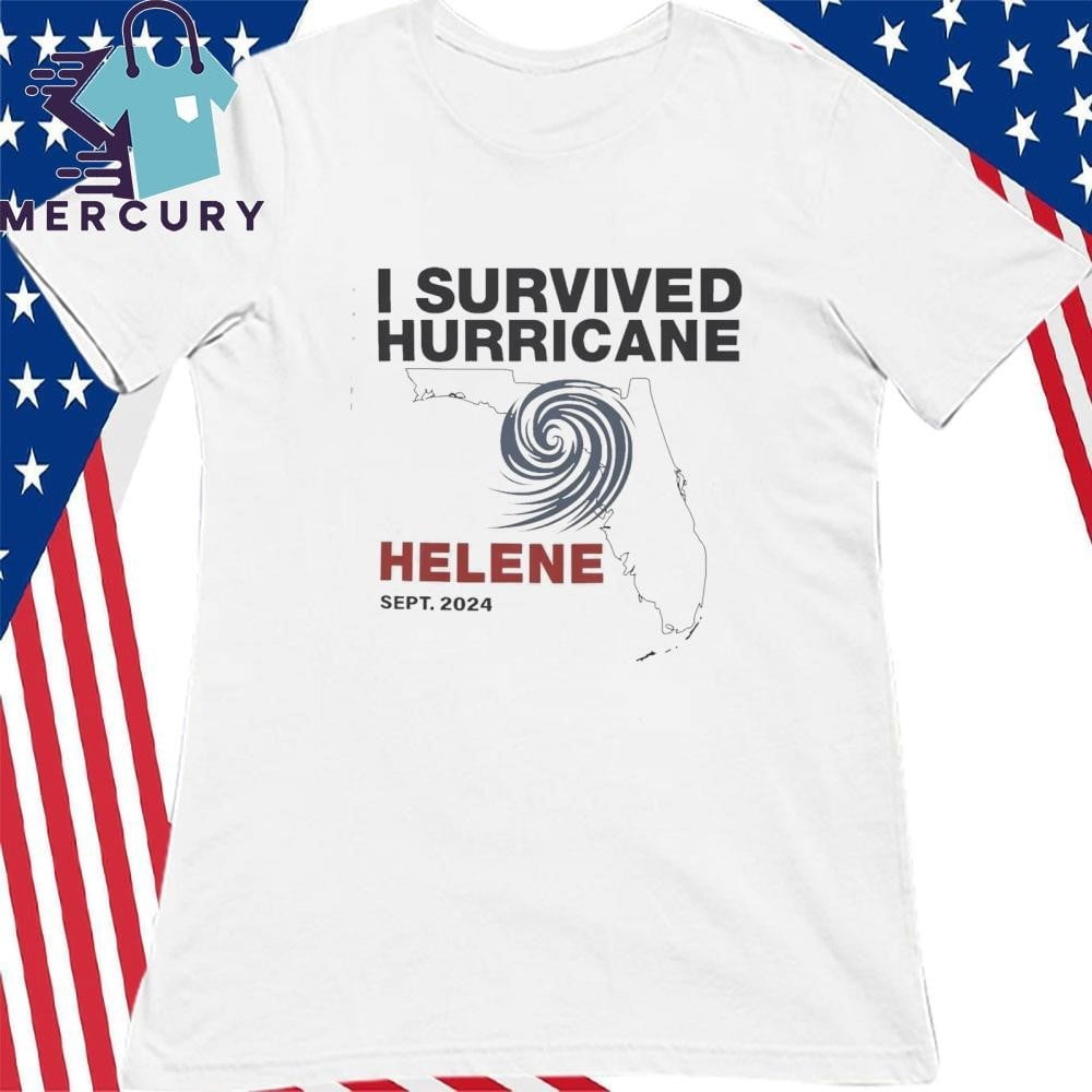 I Survived Hurricane Helene Florida Tropical Storm Sept 2024 Shirt ...