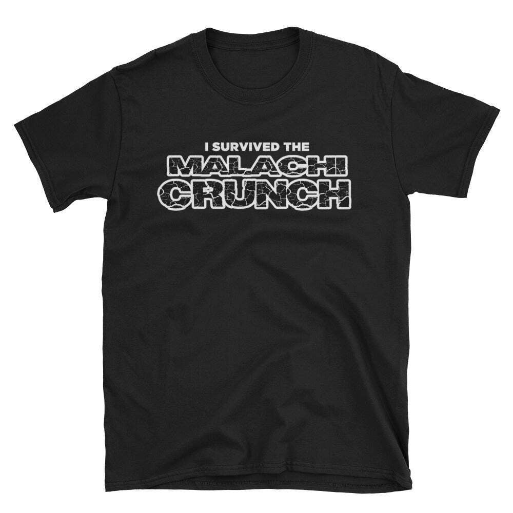 I Survived the Malachi Crunch Short Sleeve Unisex T-Shirt Size S-5XL ...