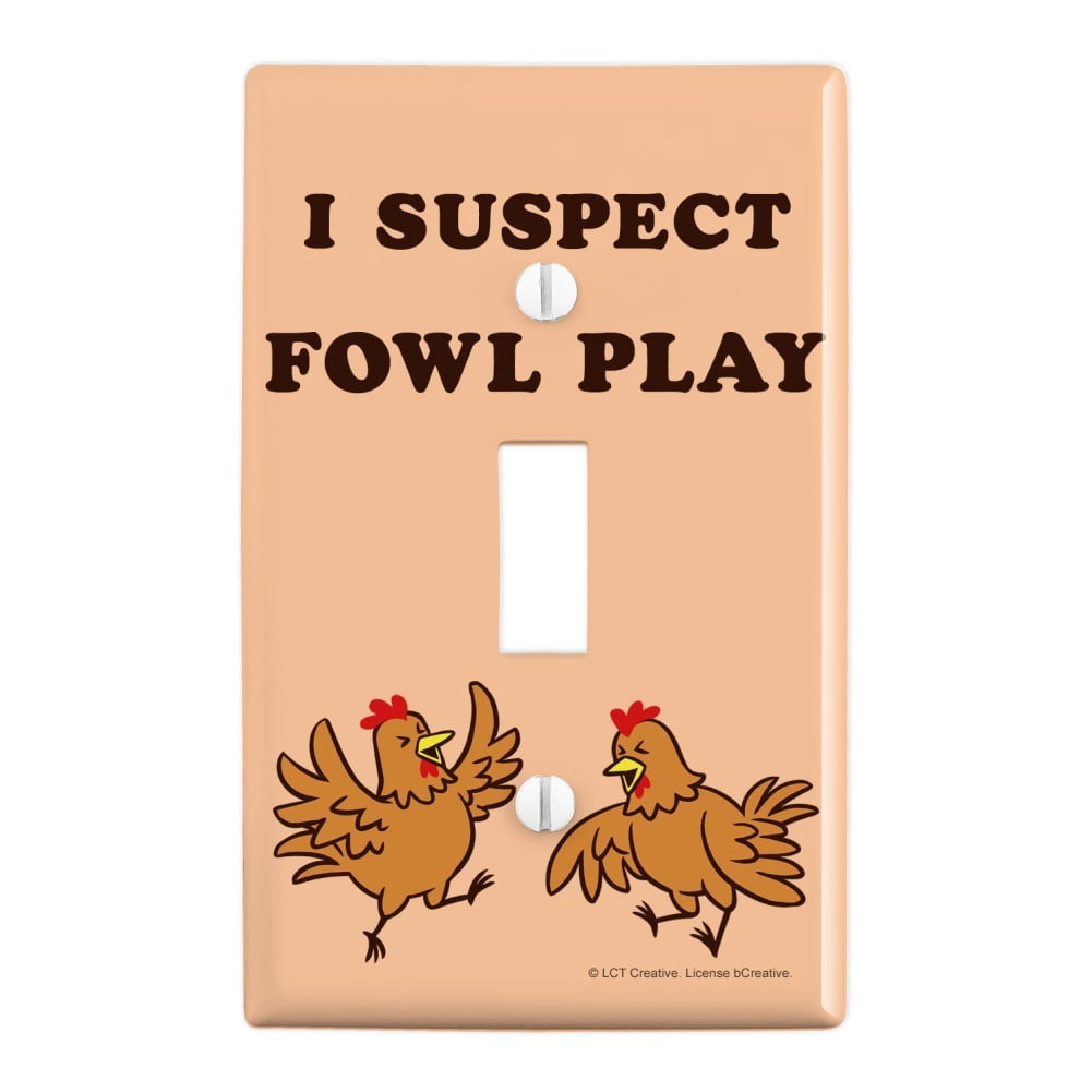I Suspect Fowl Play Foul Chickens Funny Humor Plastic Wall Decor Toggle ...