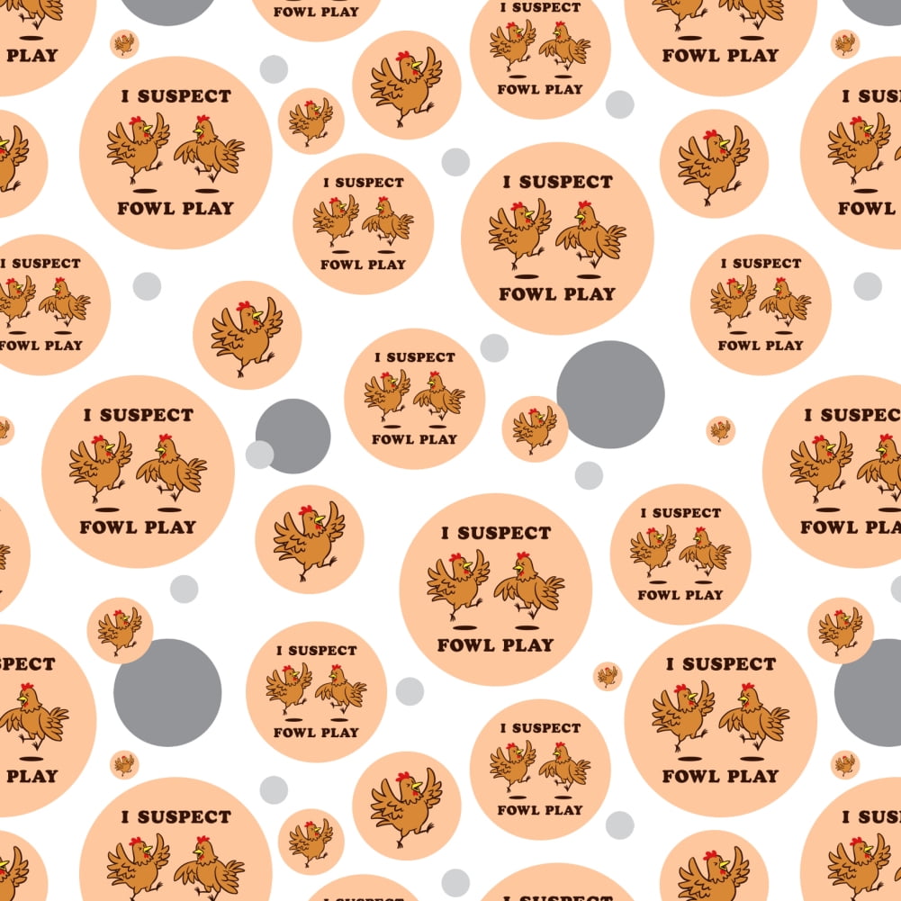 I Suspect Fowl Play Foul Chickens Funny Humor Premium Gift Wrap ...
