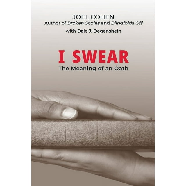 I Swear: The Meaning of an Oath (Paperback) - Walmart.com
