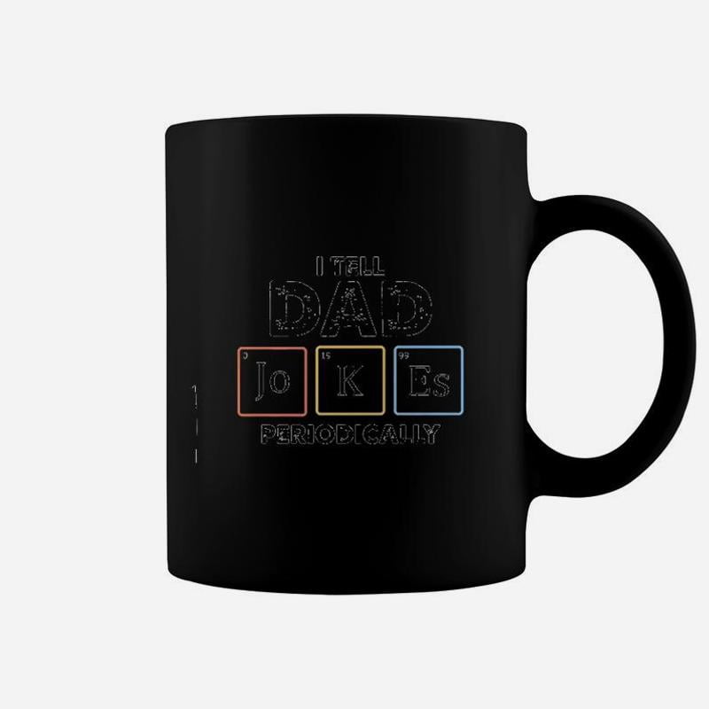 I Tell Dad Jokes Periodically Design Coffee Mug - Walmart.com