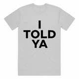 I Told Ya T-Shirt, Challengers Inspired Tee Worn by Zendaya, Organic ...