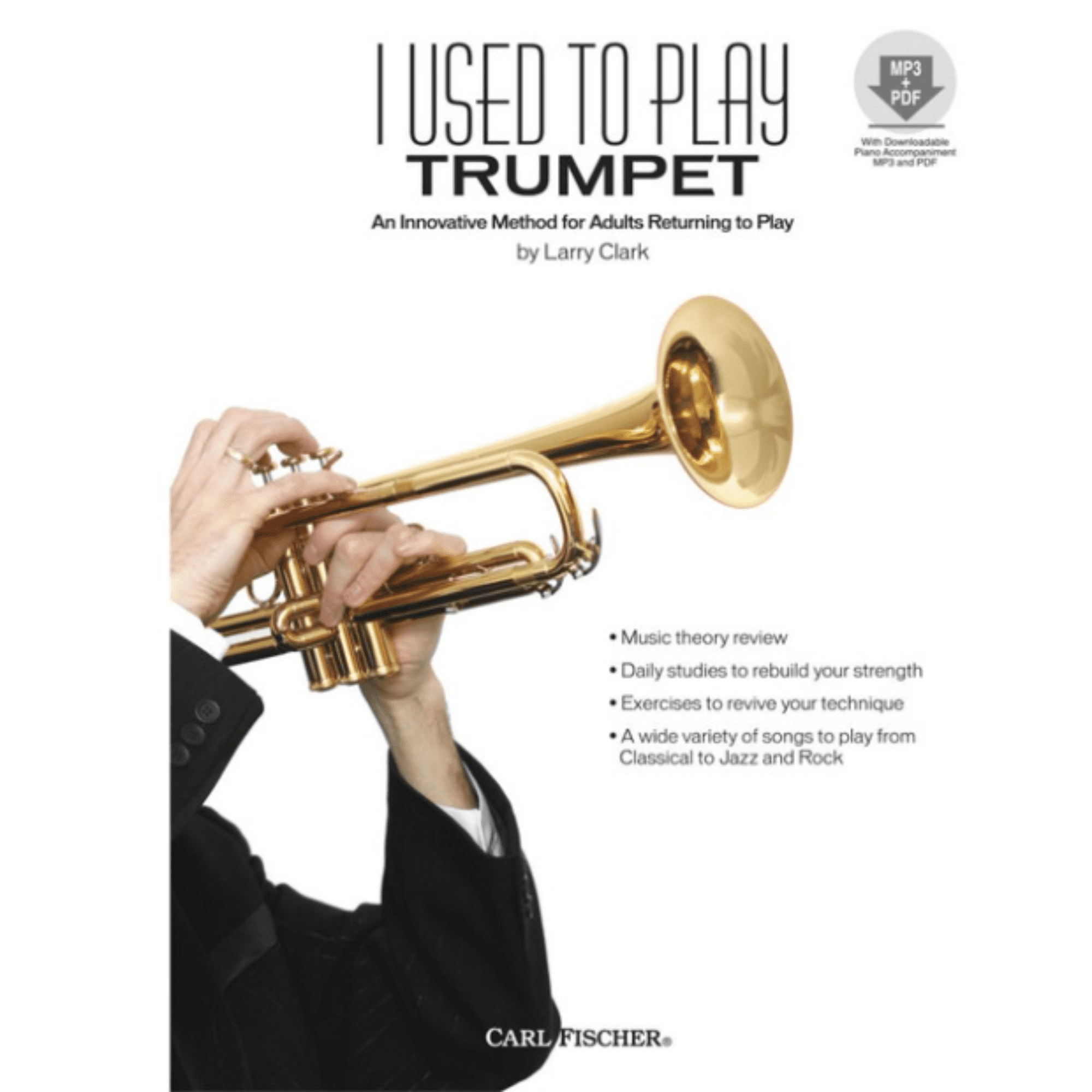 I Used To Play Trumpet An Innovative Method For Adults Returning To ...