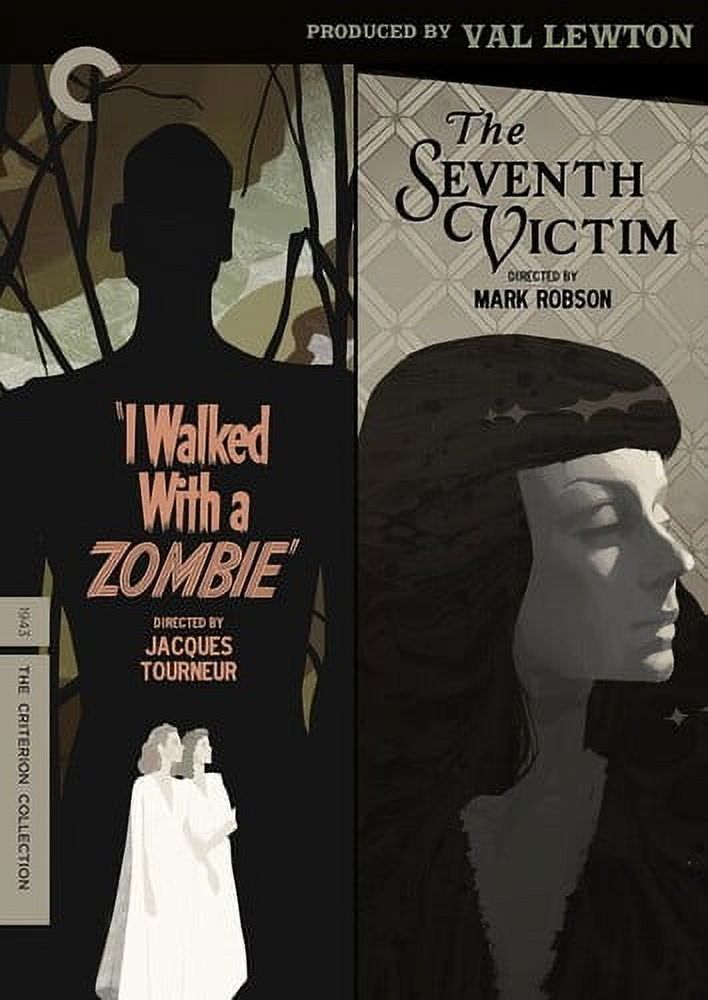 I Walked with a Zombie/The Seventh Victim: Produced by Val Lewton ...