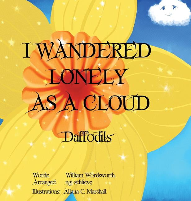 I Wandered Lonely as a Cloud: Daffodills - Walmart.com