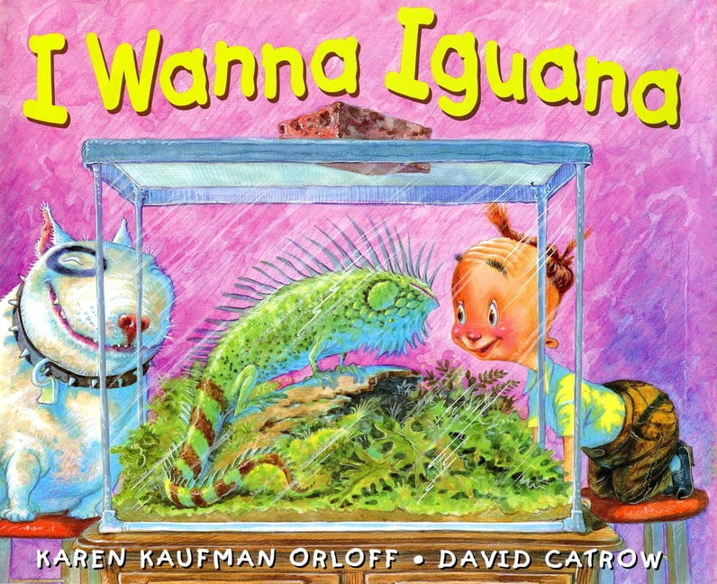 I Wanna Iguana (Hardcover) - Walmart.com