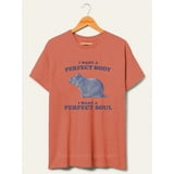 I Want A Perfect Body I Want A Perfect Soul Tee - Walmart.com