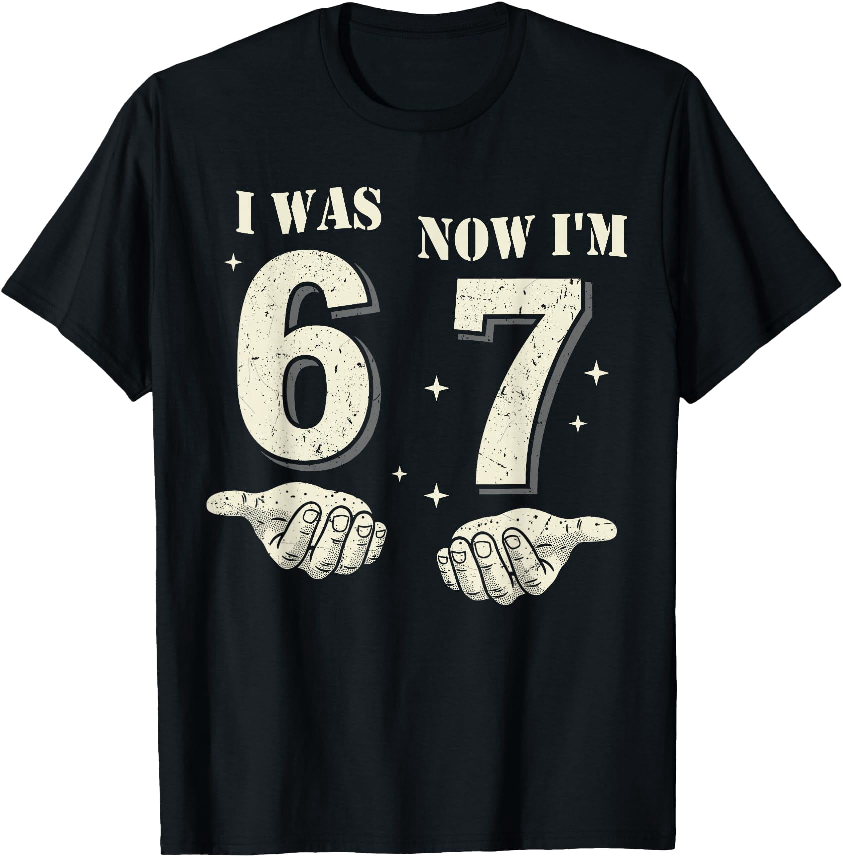 I Was 6 Now I'm 7 Year Old Birthday 67 Funny Vintage Style T-Shirt for ...
