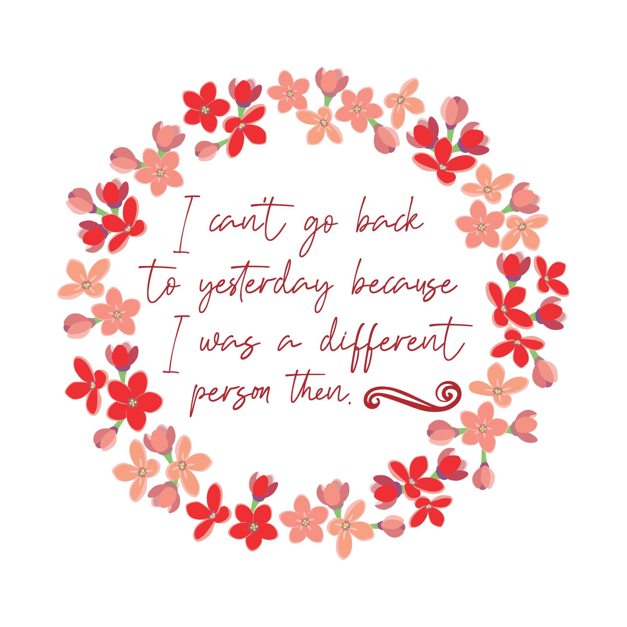 I Was Different Person Then I can't go back yesterday Watercolor Wall ...