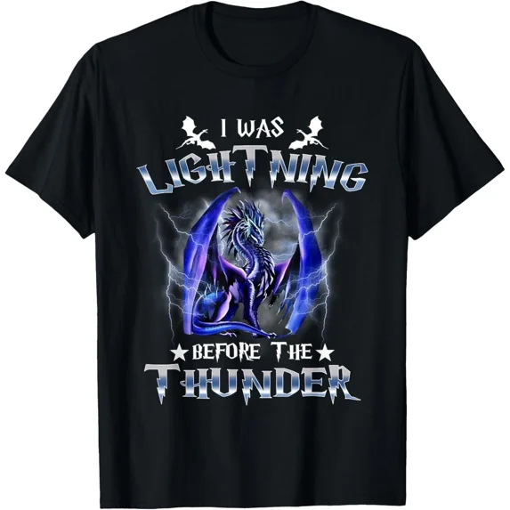 I Was Lightning Before the Thunder Dragon Inspired Statement Unisex T ...