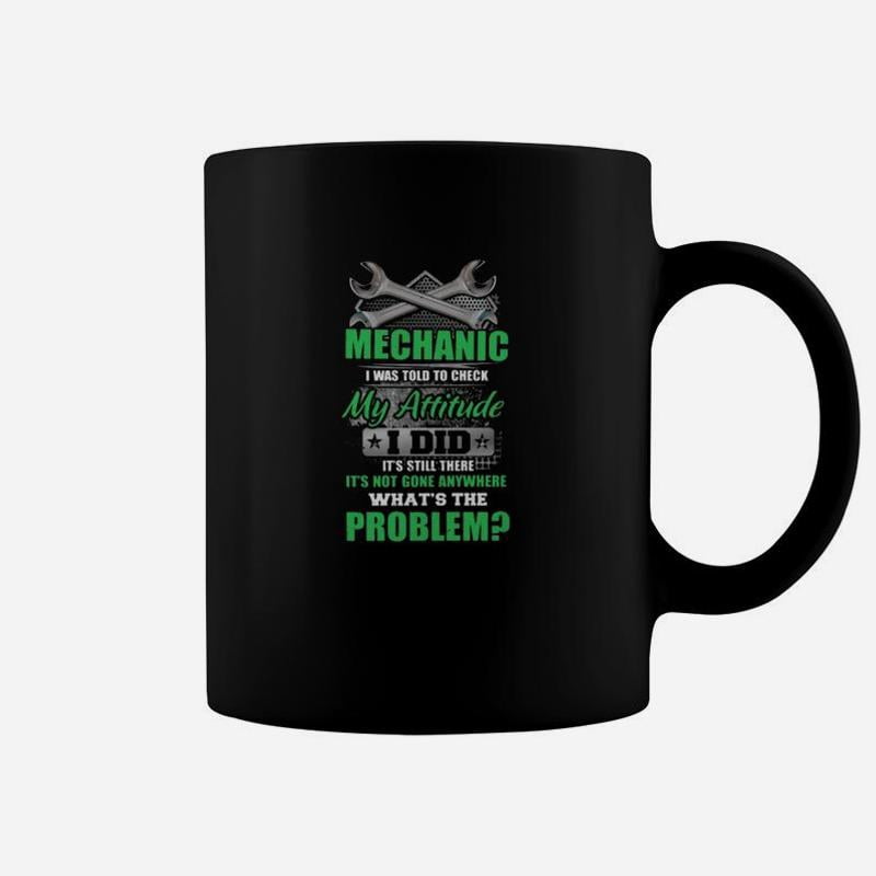 I Was Told To Check My Attitude Coffee Mug - Walmart.com