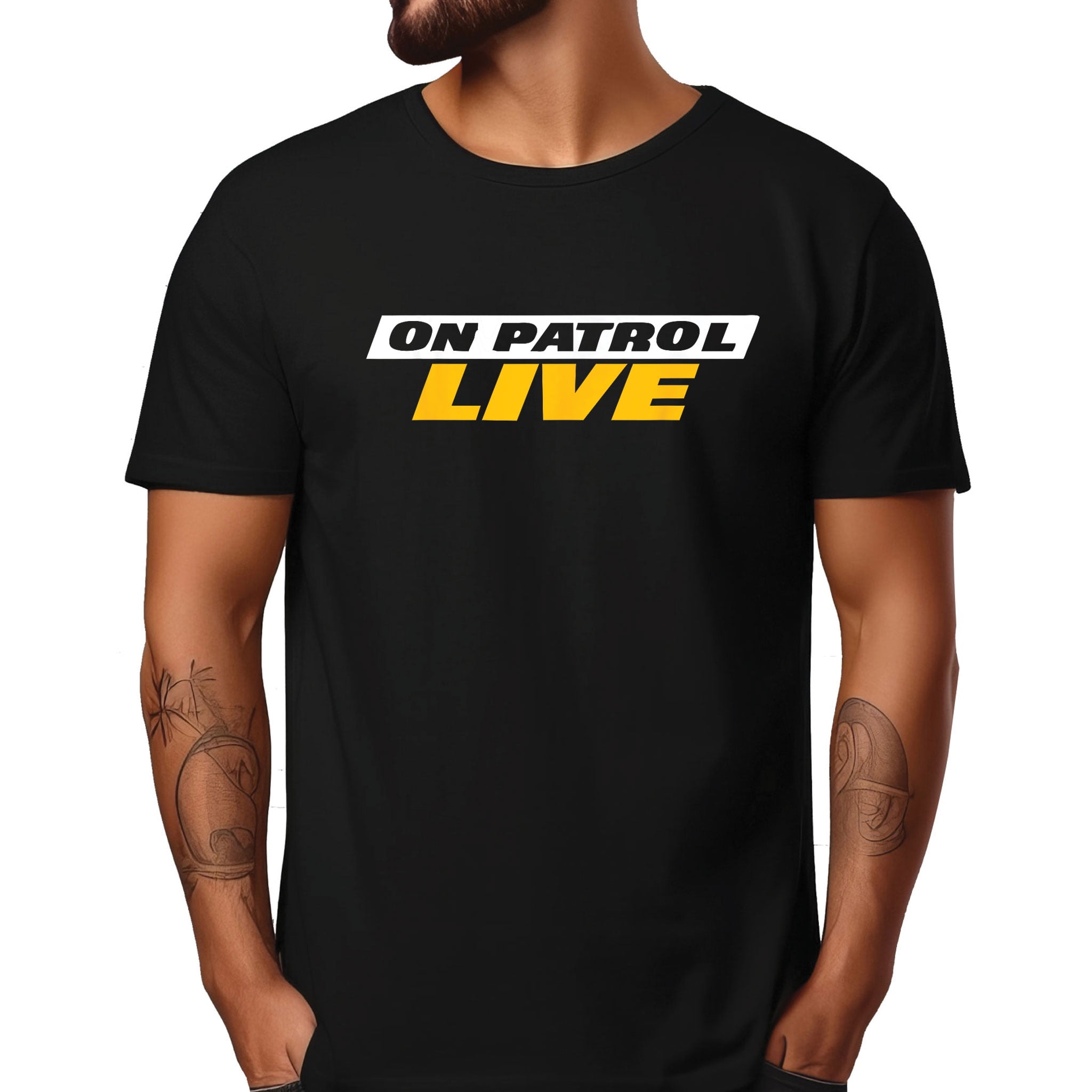 I Watch On Patrol Live T-Shirt - Walmart.com