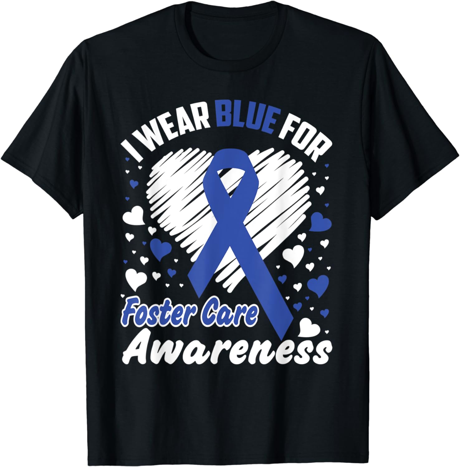 I Wear Blue For Foster Care Awareness T-Shirt - Blue Ribbon - Walmart.com