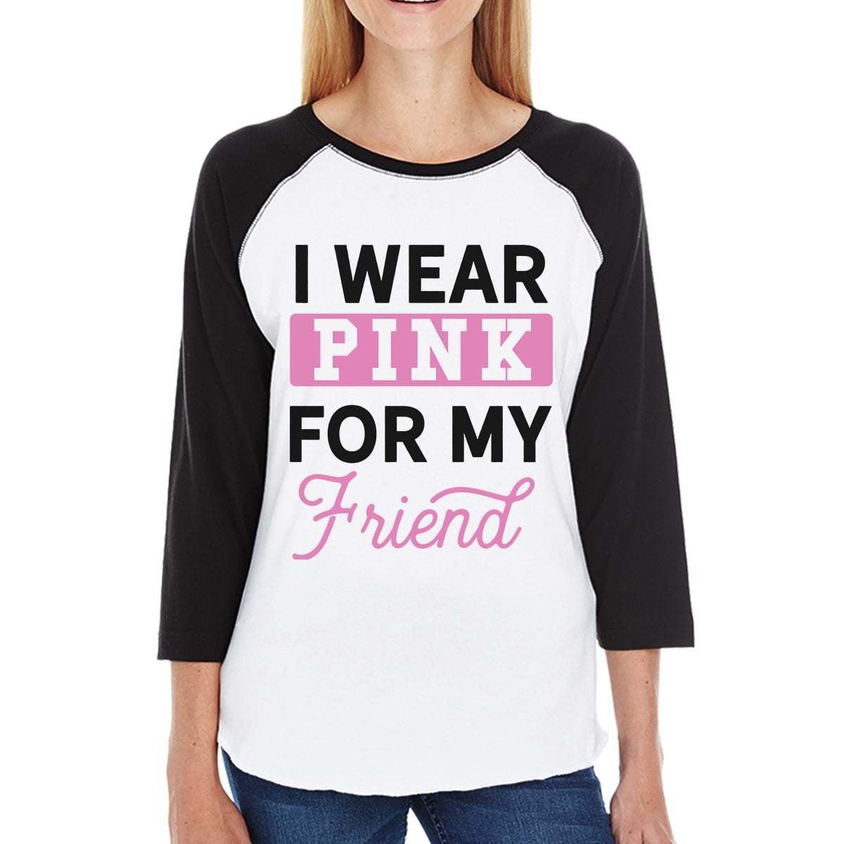 I Wear Pink For My Friend Womens Pink Ribbon T-Shirt Cancer Support ...