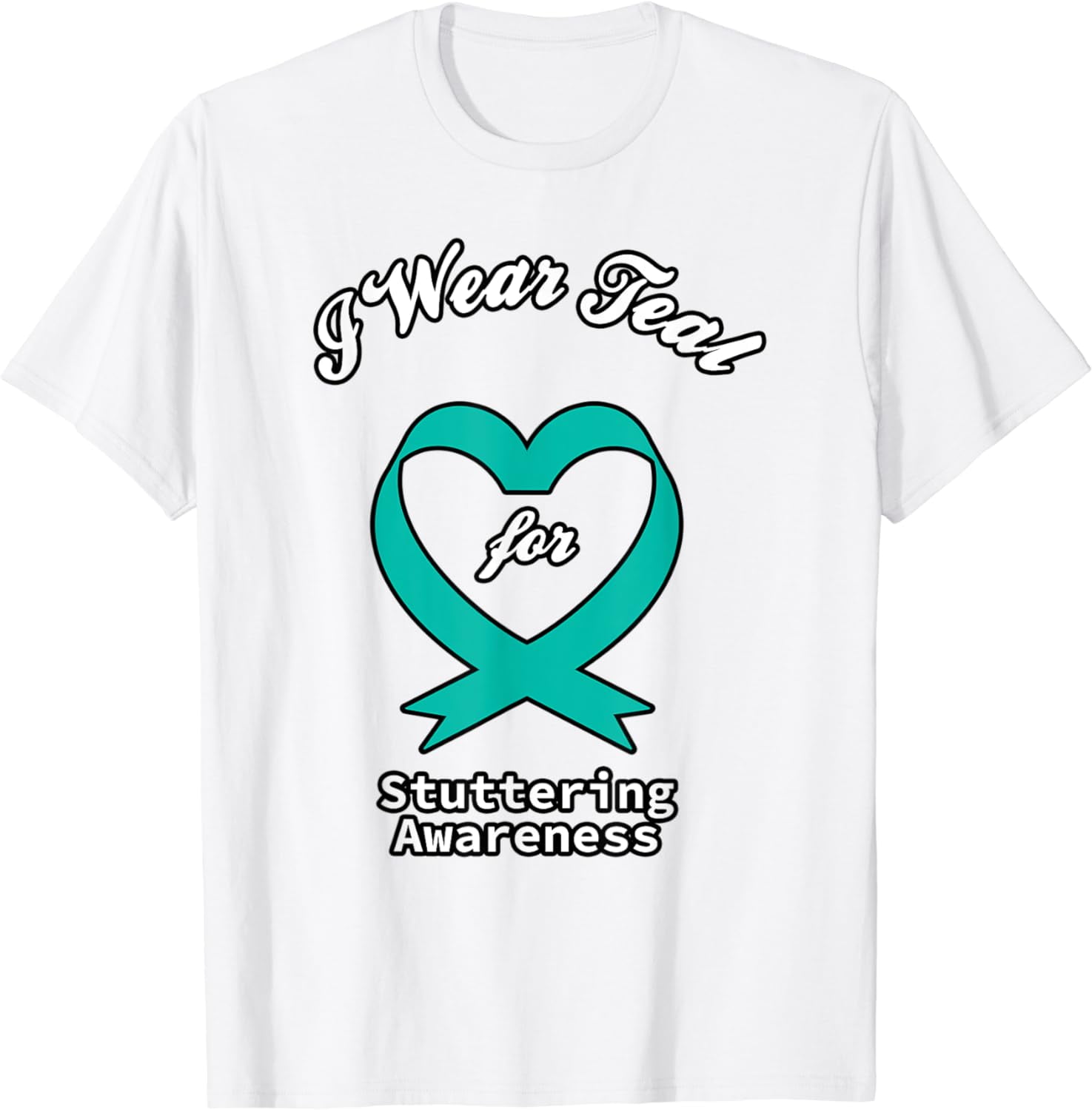 I Wear Teal For Stuttering Awareness Support Stutter Family Cotton T ...