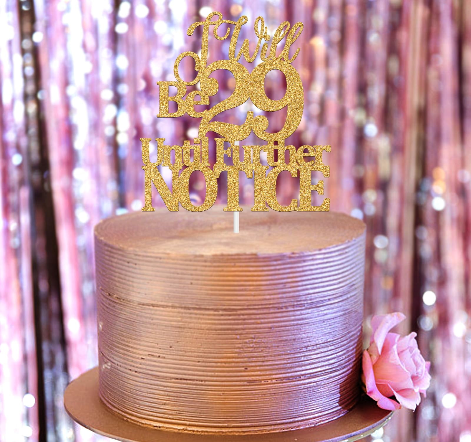 I Will Be AJH3 29 Until Further Notice Cake Topper,Dirty Thirty/30 ...