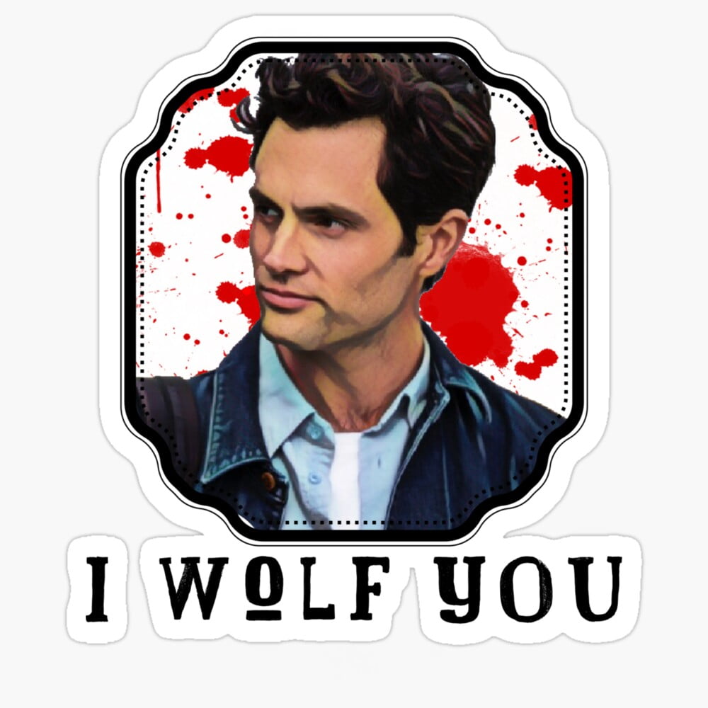 I Wolf You And Then I Met You Glass Box Joe Goldberg Netflix You Series ...