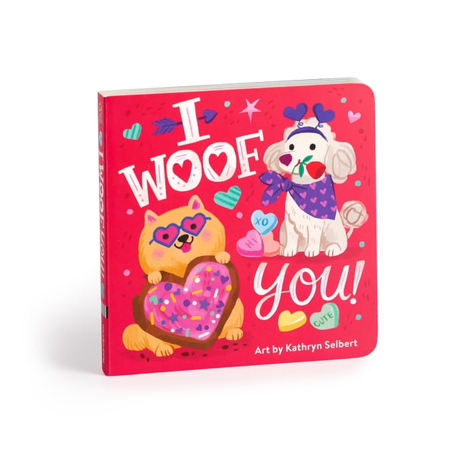 I Woof You! Board Book (Board book) - Walmart.com