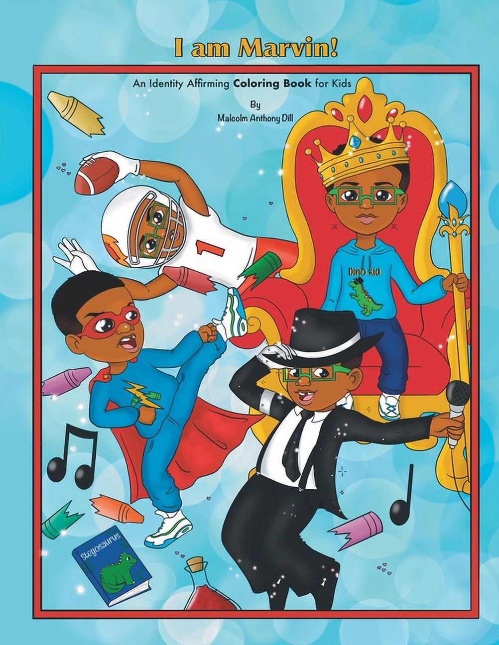I am Marvin: An Identity Affirming Coloring Book for Kids, (Paperback ...