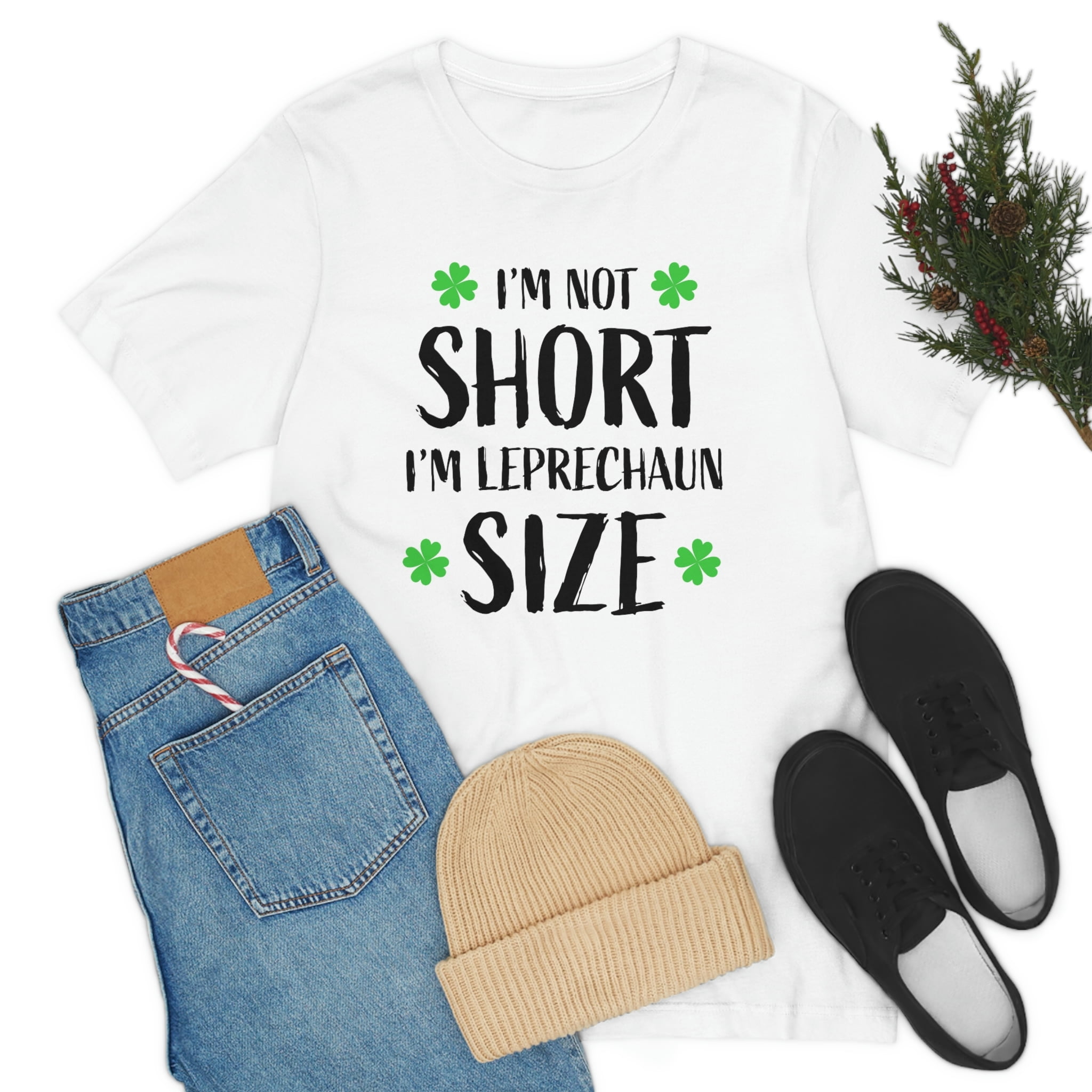I am Not Short I'm Leprechaun Size Unisex Jersey Short Sleeve Tee ...