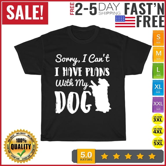 I can't have plans with my Dog Vintage T Shirt Men Fashion 2023 Women T ...