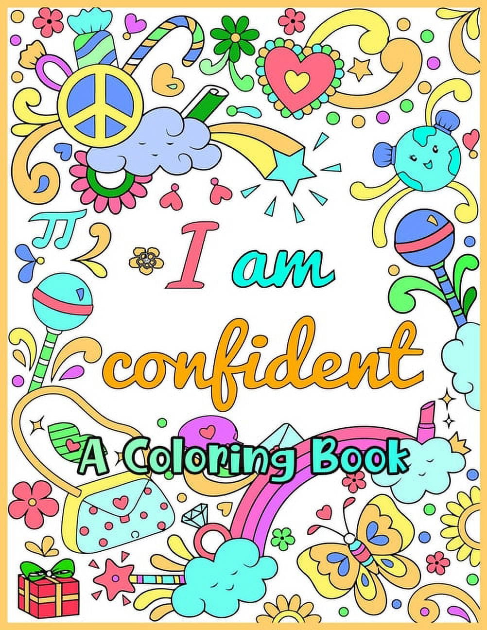 I am confident A Coloring Book : A Coloring Book for Girls Activities ...