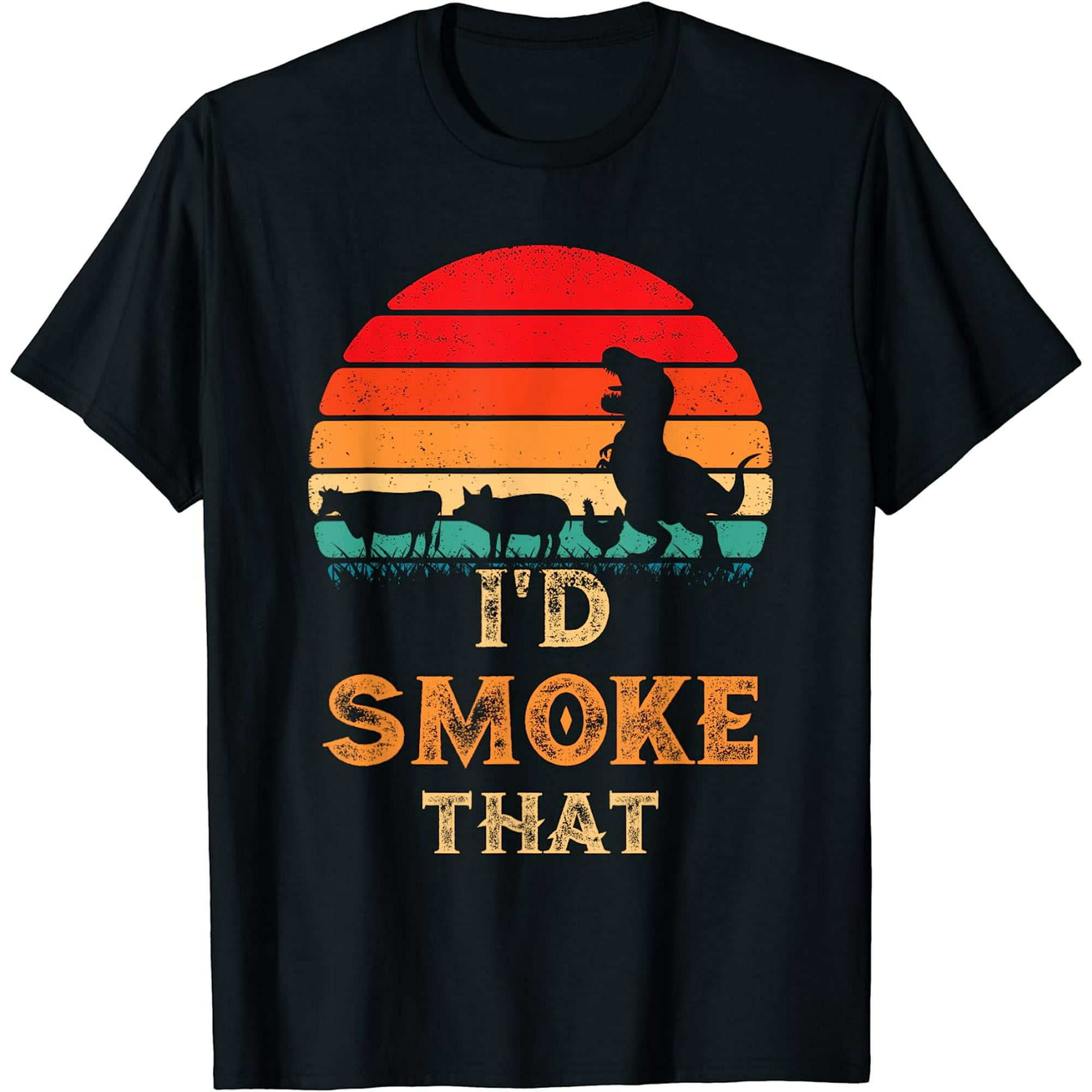 I'd Smoke That Vintage BBQ Meat Smoker Grill Dinosaurus Black T-Shirt ...
