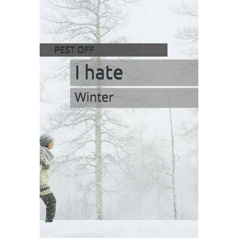 I Hate Winter Cover Photo