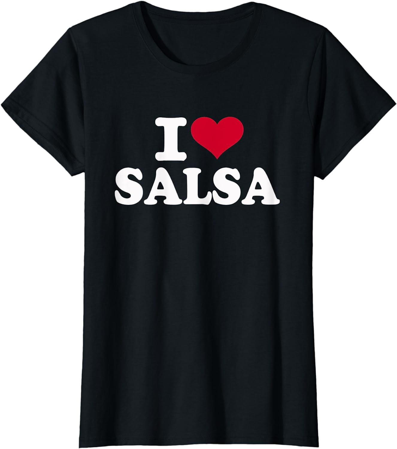 I love Salsa T-Shirt - Walmart.com