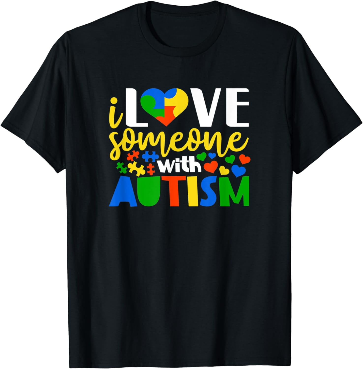 I love someone with autism, Autism Awareness Mom Kids Autism T-Shirt ...
