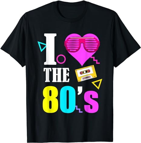 I love the 80's slogan - 80s retro motto T-Shirt - Walmart.com