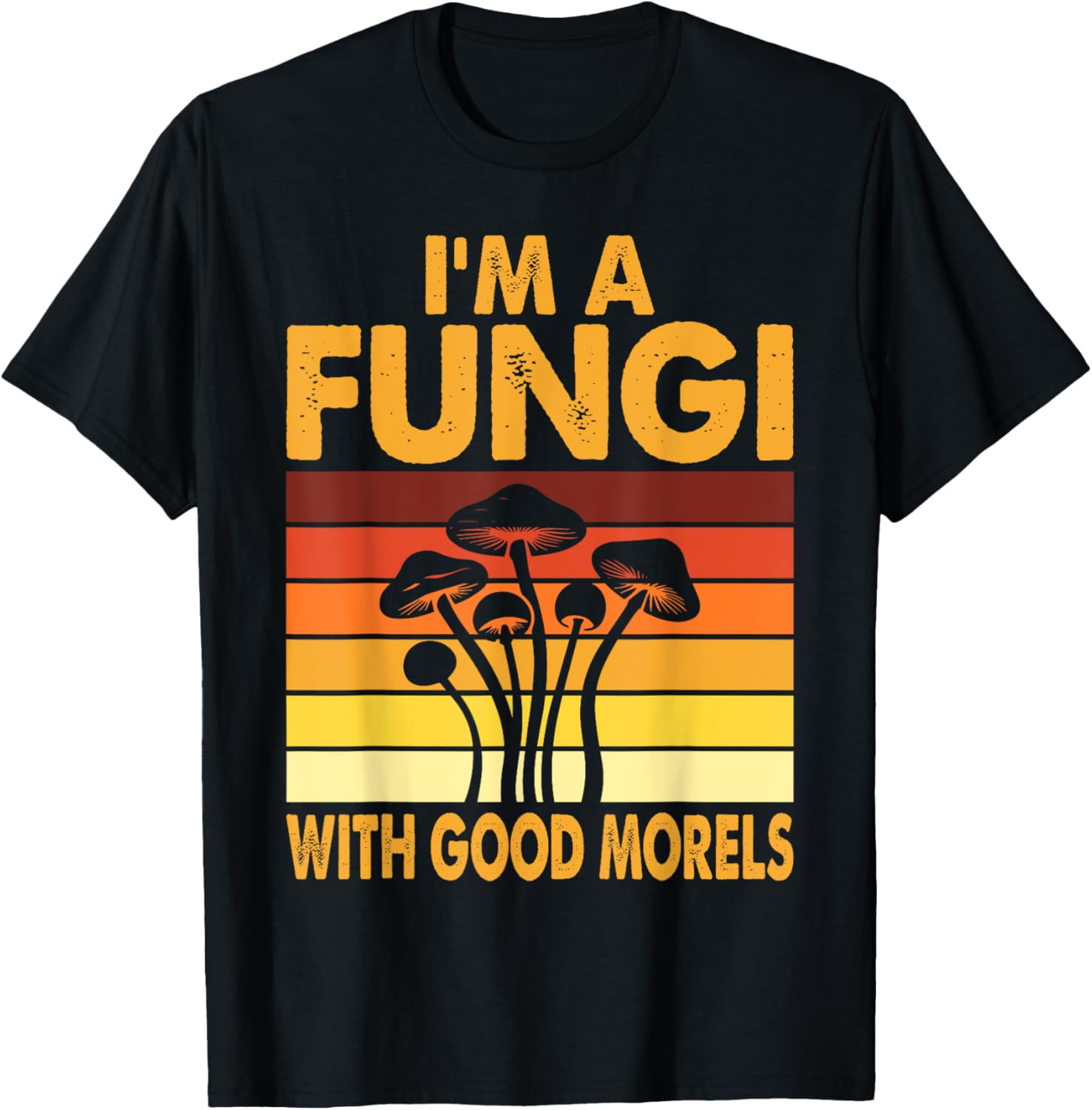 I'm A Fungi Funny Mushroom Foraging Retro Fungi-Hunter T-Shirt - Walmart.com