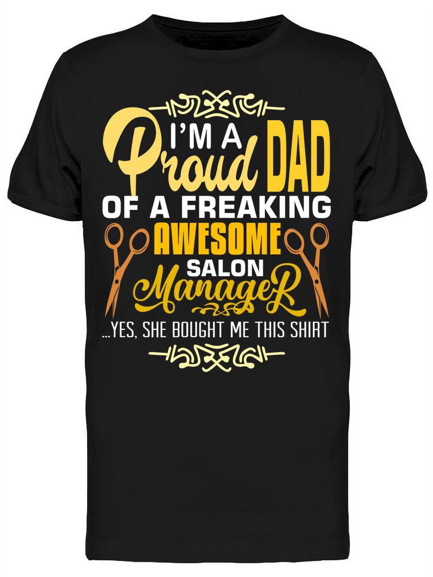 I'm A Proud Dad T-Shirt Men -Image by Shutterstock Men T-Shirt, Male XX ...