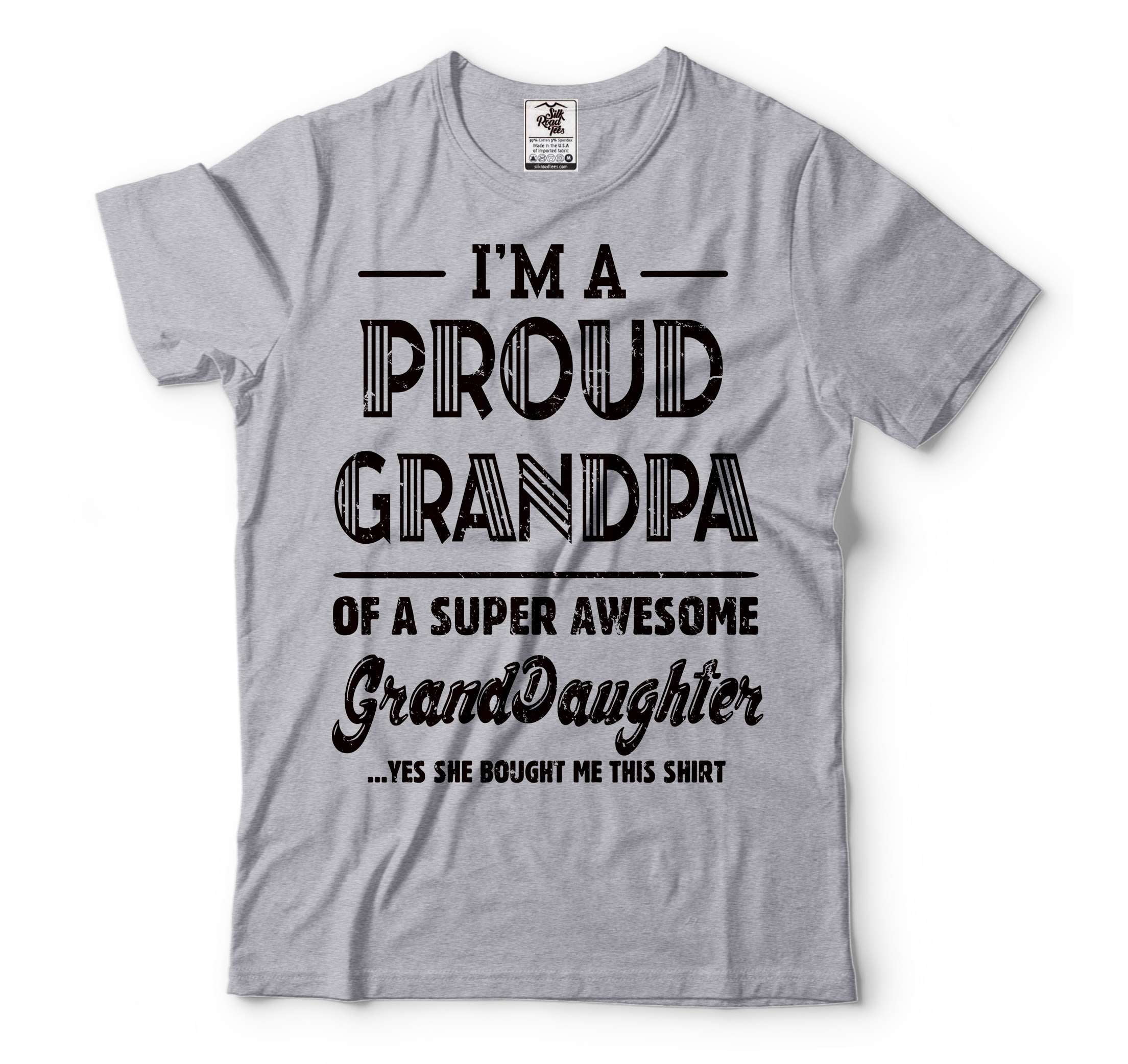 I'm A Proud Grandpa Shirt Grandpa Granddaughters Tee Gift For Men ...