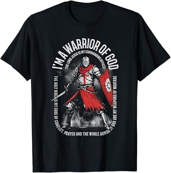 I'm A Warrior Of God - Christian Knight Quote T-Shirt - Walmart.com