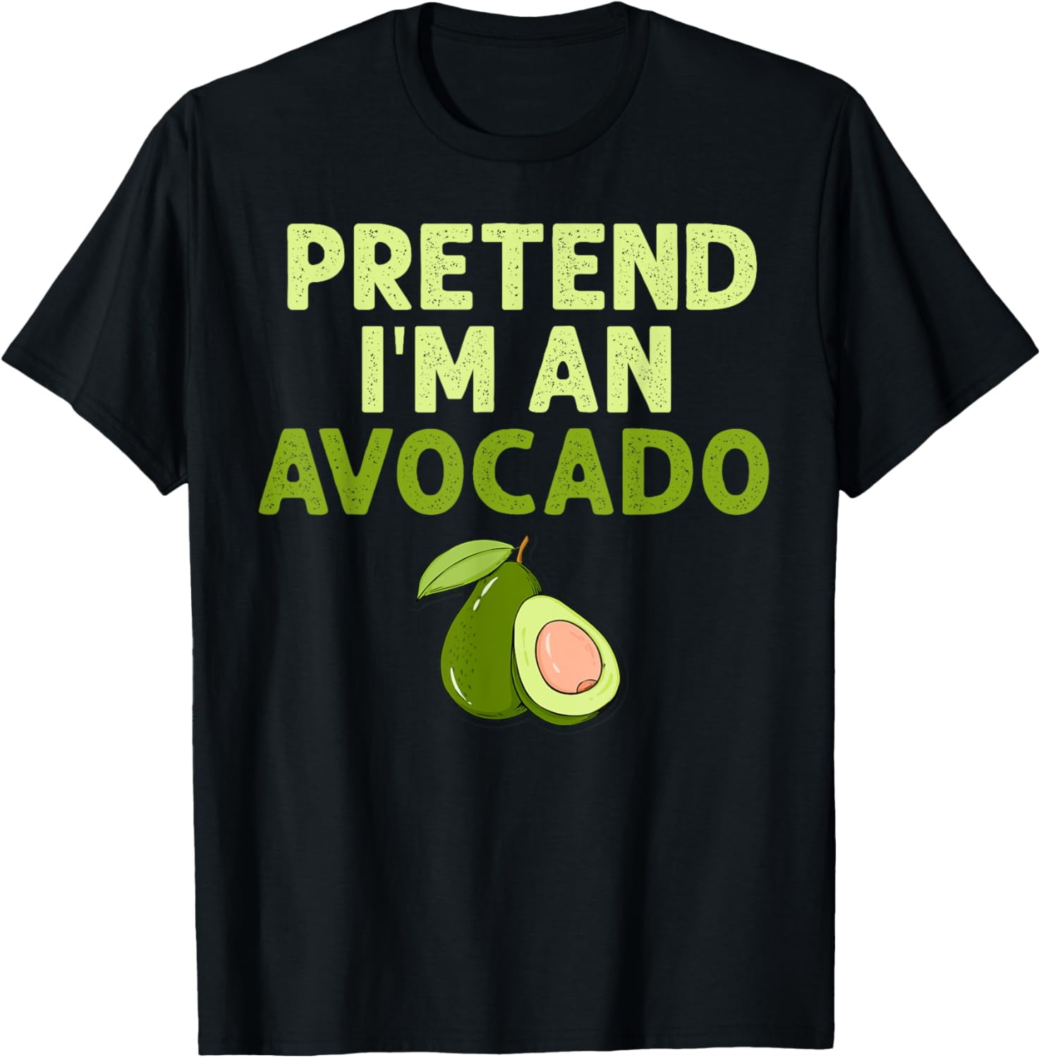 I'm An Avocado Guacamole Avocados Eater Lover T-Shirt - Walmart.com