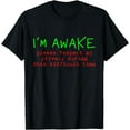 I'm Awake, Please Respect My Privacy ----- T-Shirt - Walmart.com