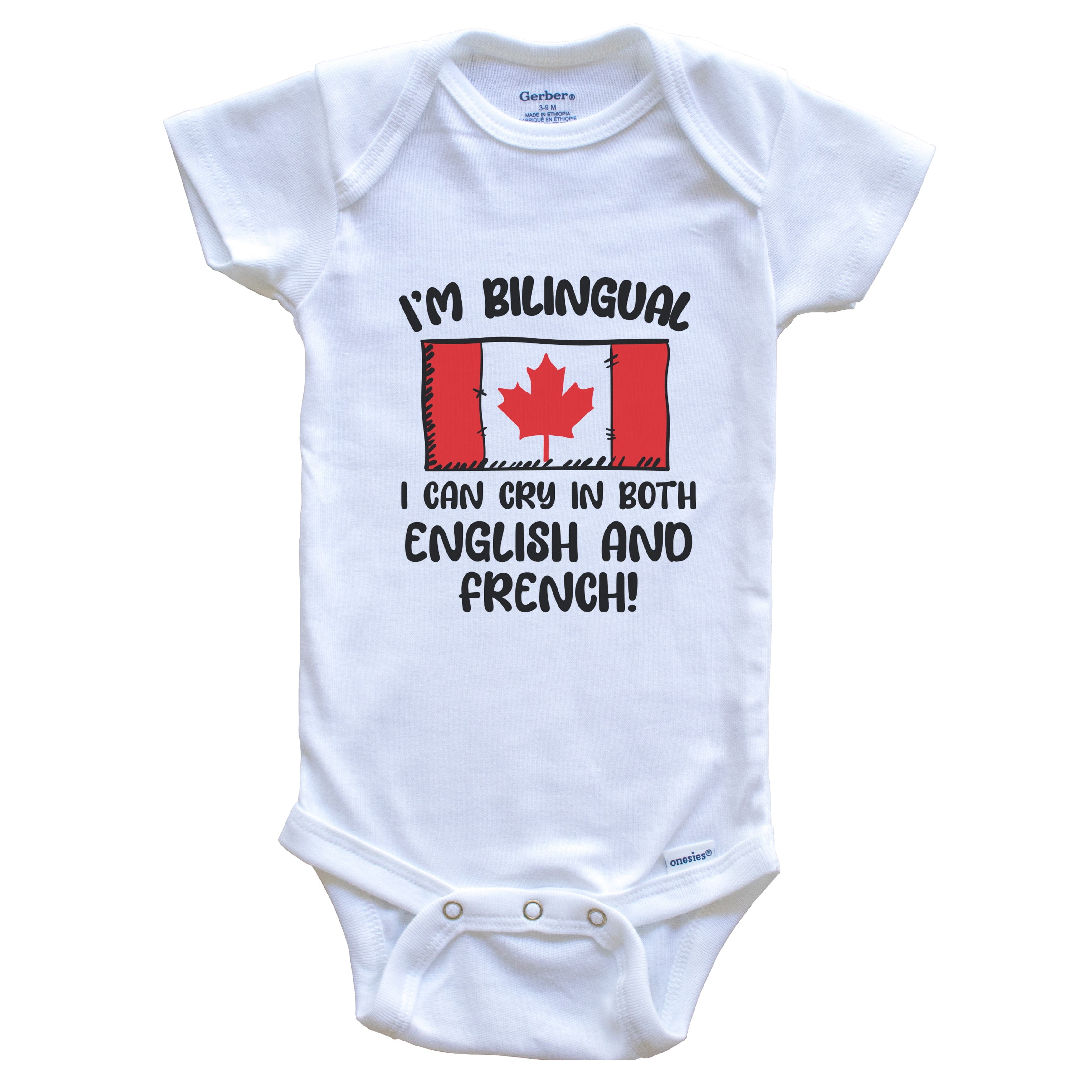 I'm Bilingual I Can Cry In Both English And French Funny Canadian Flag ...