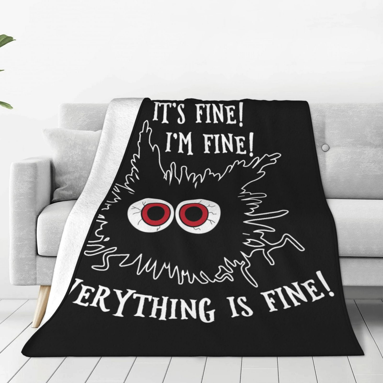 I'm Fine It's Fine Everything is Fine Bed Blanket Fleece Throw Blankets ...