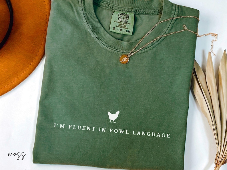 I'm Fluent in Fowl Language, Chicken Sweatshirt, Funny Chicken Shirt ...