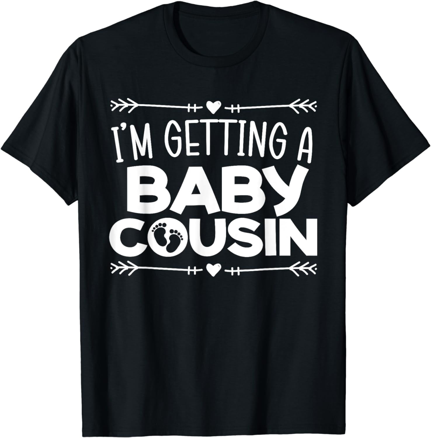 I'm Getting A Baby Cousin Baby Announcement Gender Reveal T-Shirt ...