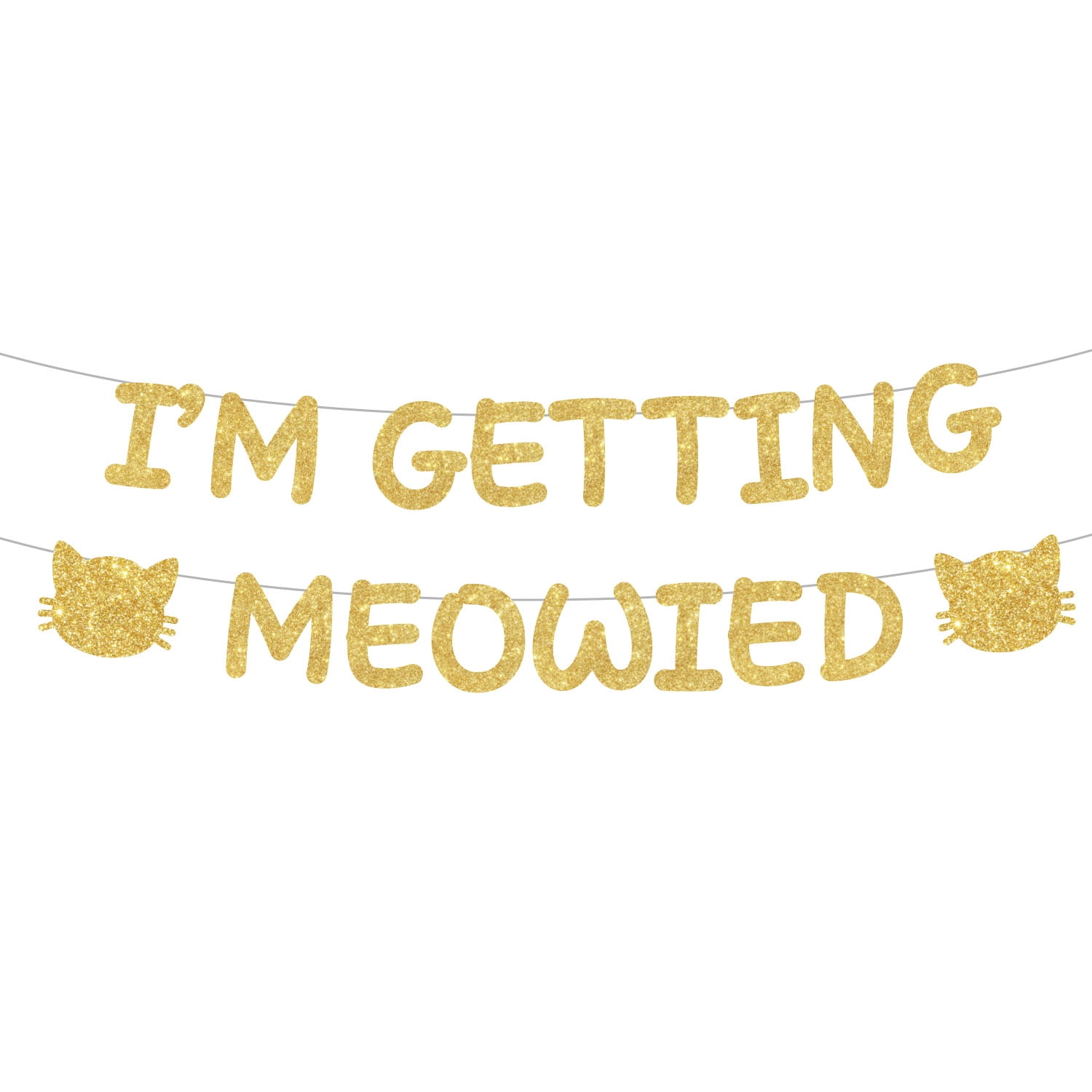 I'm Getting Meowied Gold Banner, Cat Lover Banner, Cat Themed ...