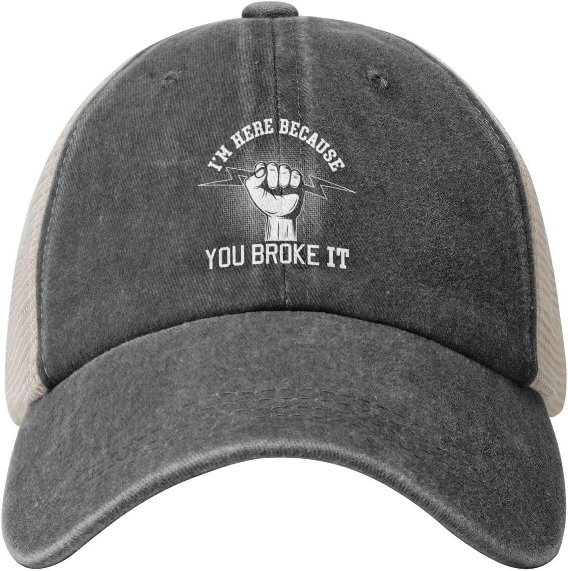 I'm Here Because You Broke It Hat Mesh Trucker Hats for Men Women ...