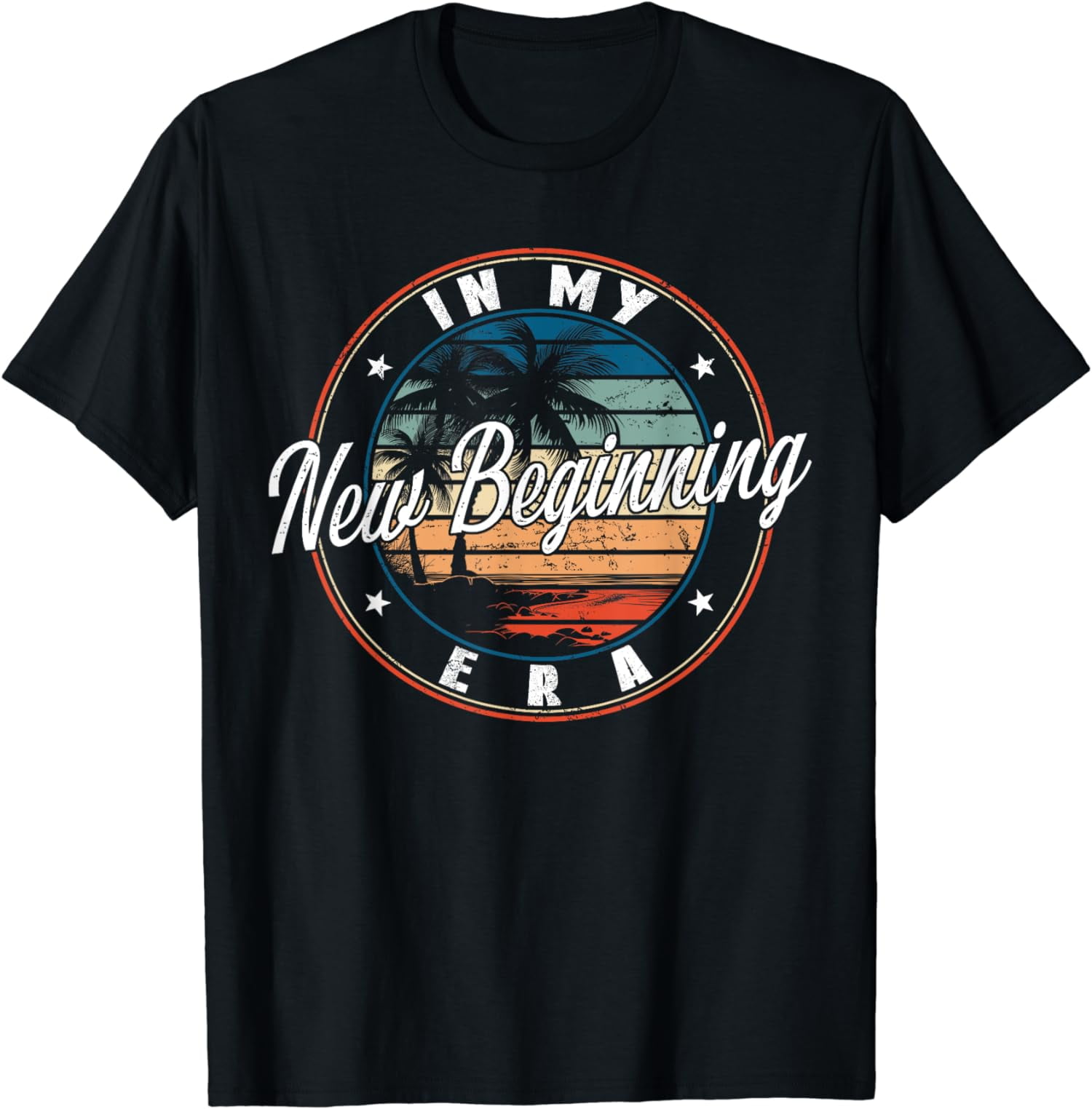 I'm In My New Beginning Era Funny Retro New Beginnings T-Shirt - Walmart.com