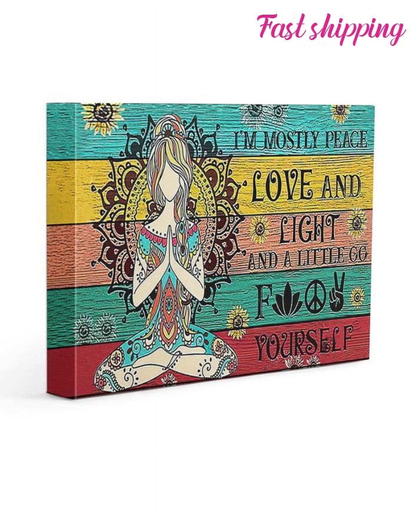 I'm Mostly Peace Love And Light And A Little Go F Lotus Yourself ...