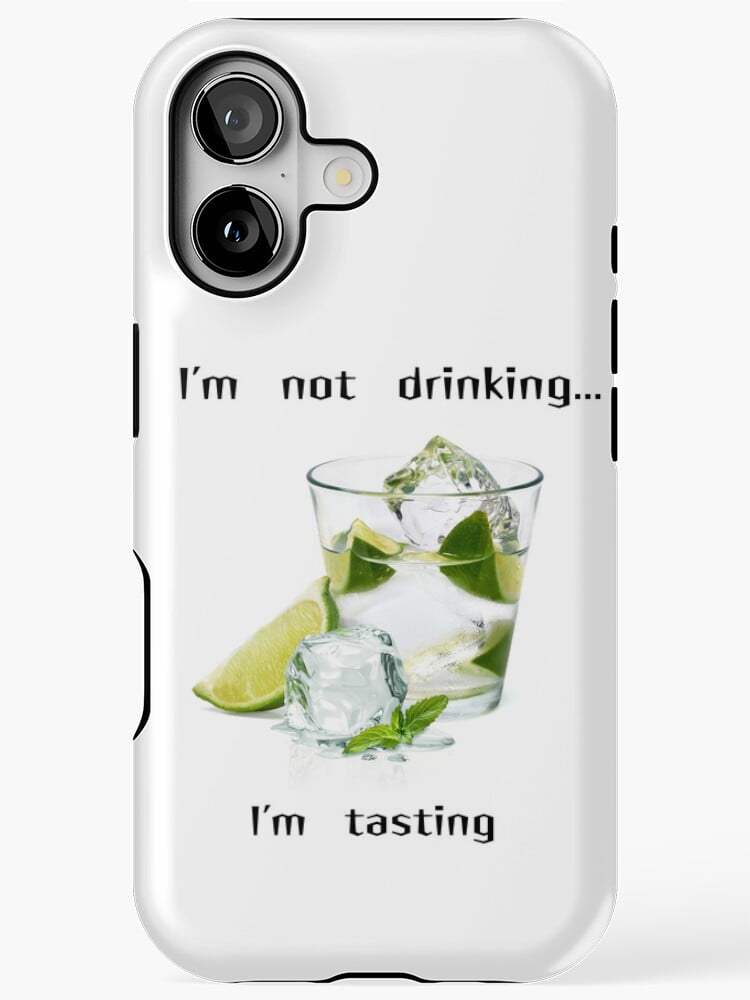I’m Not Drinking I’m Testing Mojito Humor Phone Case for iPhone 17 16 ...