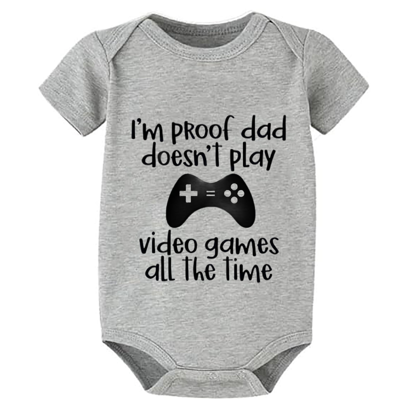 I'm Proof Daddy Doesn't Play Video Games All The Time Cute Newborns ...