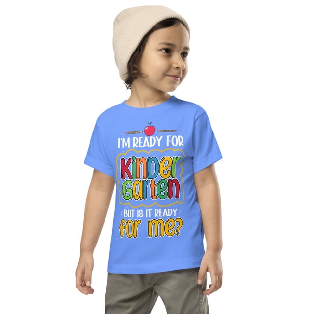 I'm Ready For Kindergarten First Day Back To School Students Toddler ...