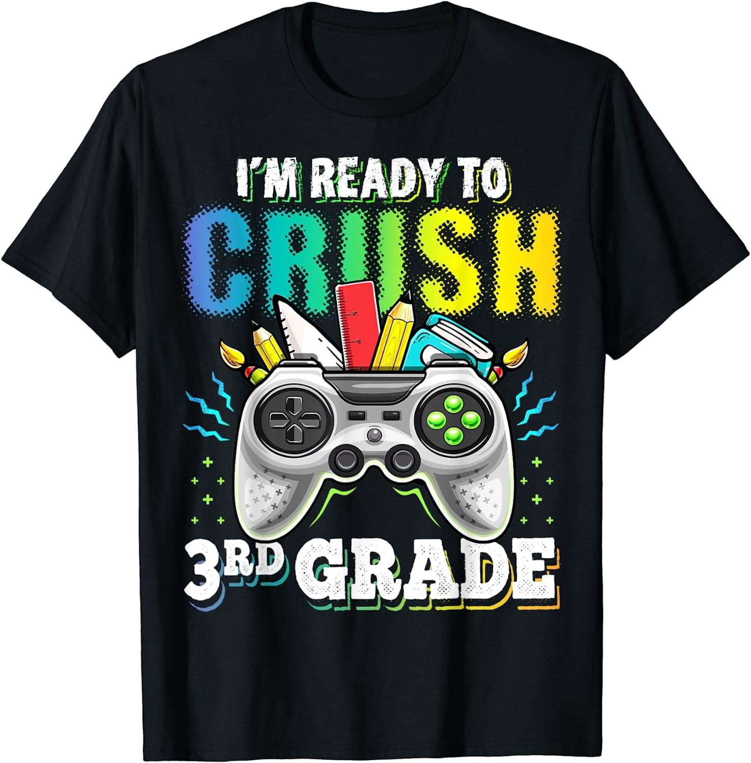 I'm Ready to Crush 3rd Grade Back to School Video Game Boys T-Shirt For ...